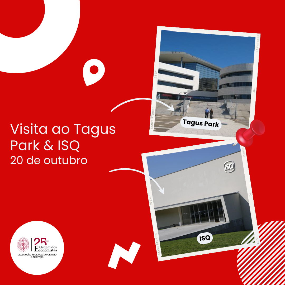 Ordem dos Economistas: Evento - DRCA - Visita ao Tagus Park e ISQ | 20 ...